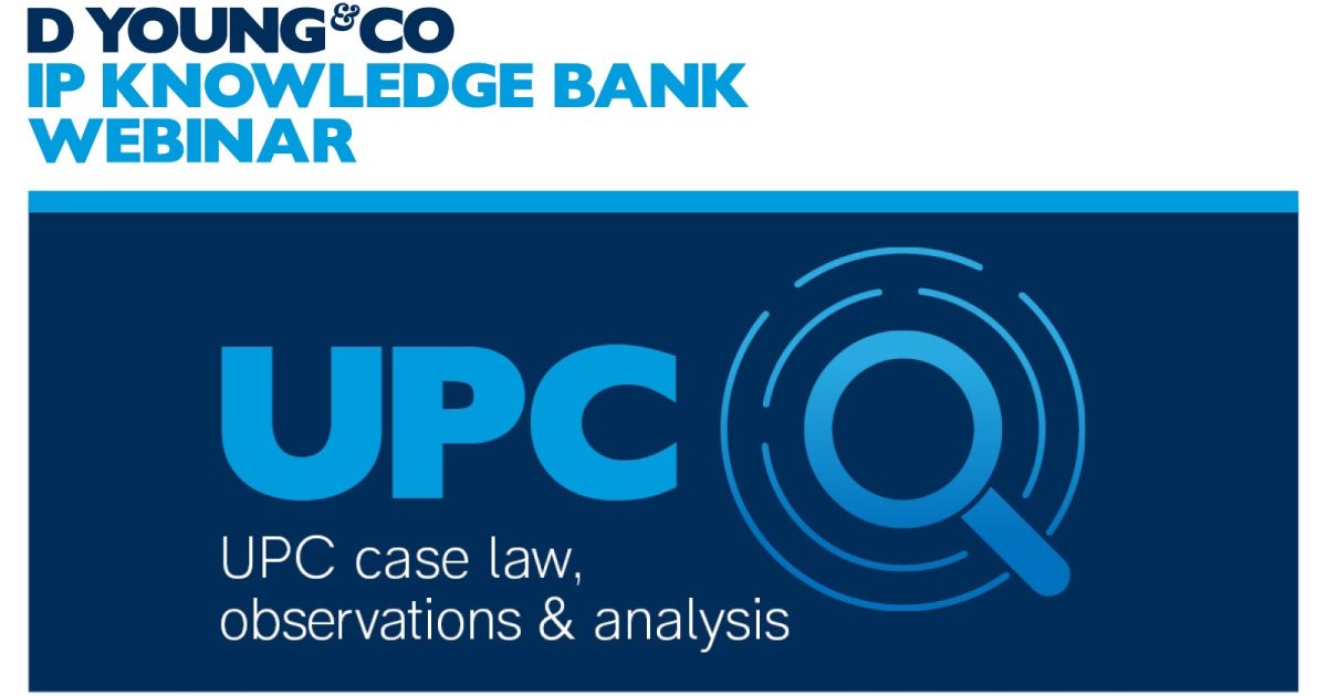 D Young & Co | UPC Case Law, Observations & Analysis